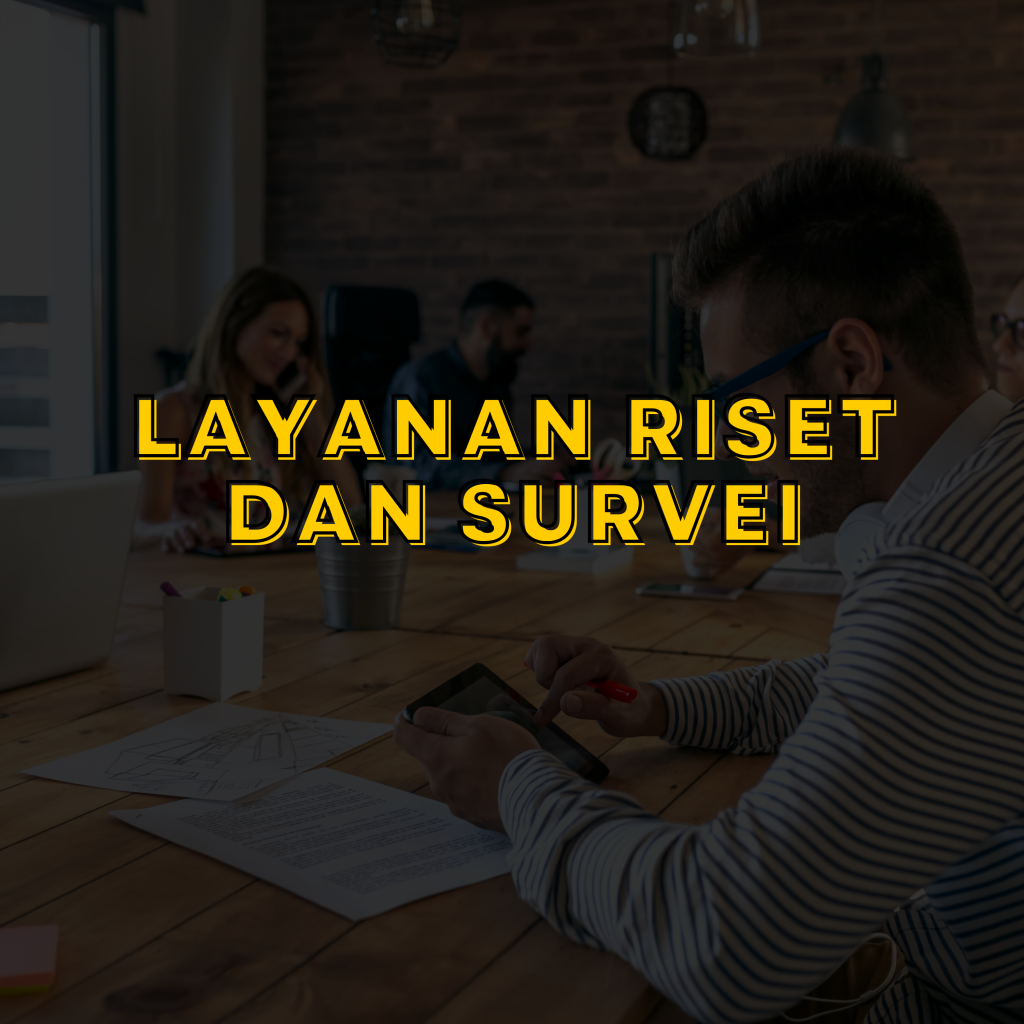 Layanan Riset dan Survei